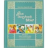 The Jesus Storybook Bible: Every Story Whispers His Name: Lloyd-Jones, Sally, Jago, Holland, Ben ...
