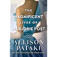 Amazon.com: The Magnificent Lives of Marjorie Post: A Novel ...