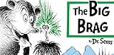 Amazon.com: The Big Brag - Dr. Seuss : Apps & Games