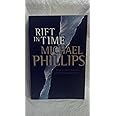 Rift in Time (The Livingstone Chronicles #1): Michael Phillips ...