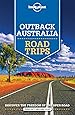 Lonely Planet Outback Australia Road Trips: Lonely Planet, Ham, Anthony ...