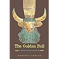 Amazon.com: The Golden Bull: A Mesopotamian Adventure: 9781580891820 ...