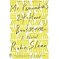 Mr. Penumbra's 24-Hour Bookstore: A Novel (10th Anniversary Edition ...