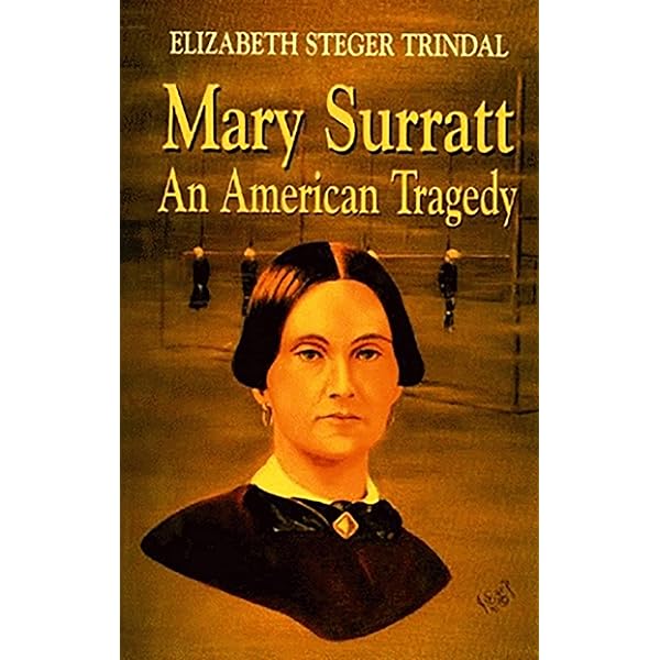 A Conspiradora Mary Surratt
