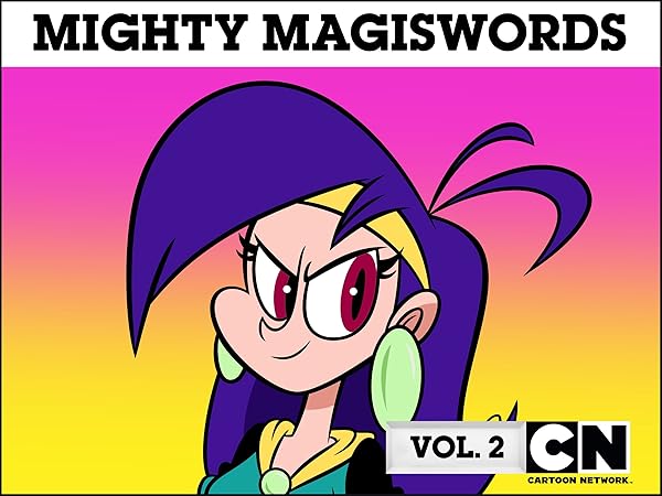 Watch Mighty Magiswords, Vol 2 | Prime Video