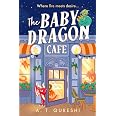 Amazon.com: The Baby Dragon Cafe: the bestselling charming NEW cozy ...