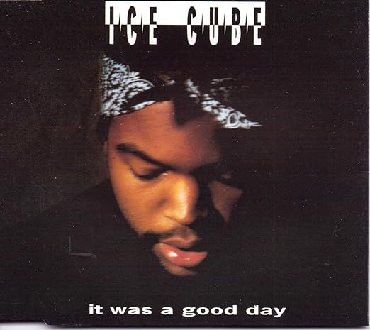 It Was a Good Day by Ice Cube: Amazon.co.uk: CDs & Vinyl