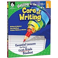 Amazon.com: Getting to the Core of Writing: Essential Lessons for Every ...