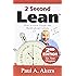 2 Second Lean (How to Grow People and Build a Fun Lean Culture at Work ...