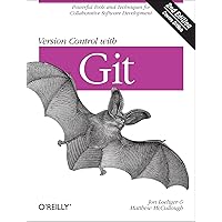 Version Control with Git: Powerful Tools and Techniques for ...
