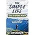 Amazon.com: The Simple Life Guide To Decluttering Your Life: The How-To ...