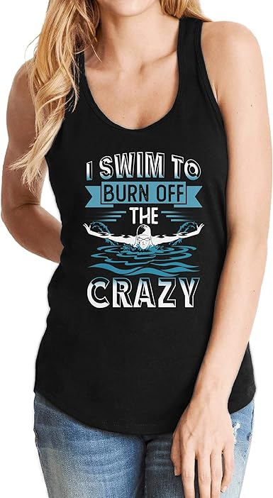 Amazon.com: Funny Swimming Shirts - I Swim to Burn Off The Crazy Tank ...