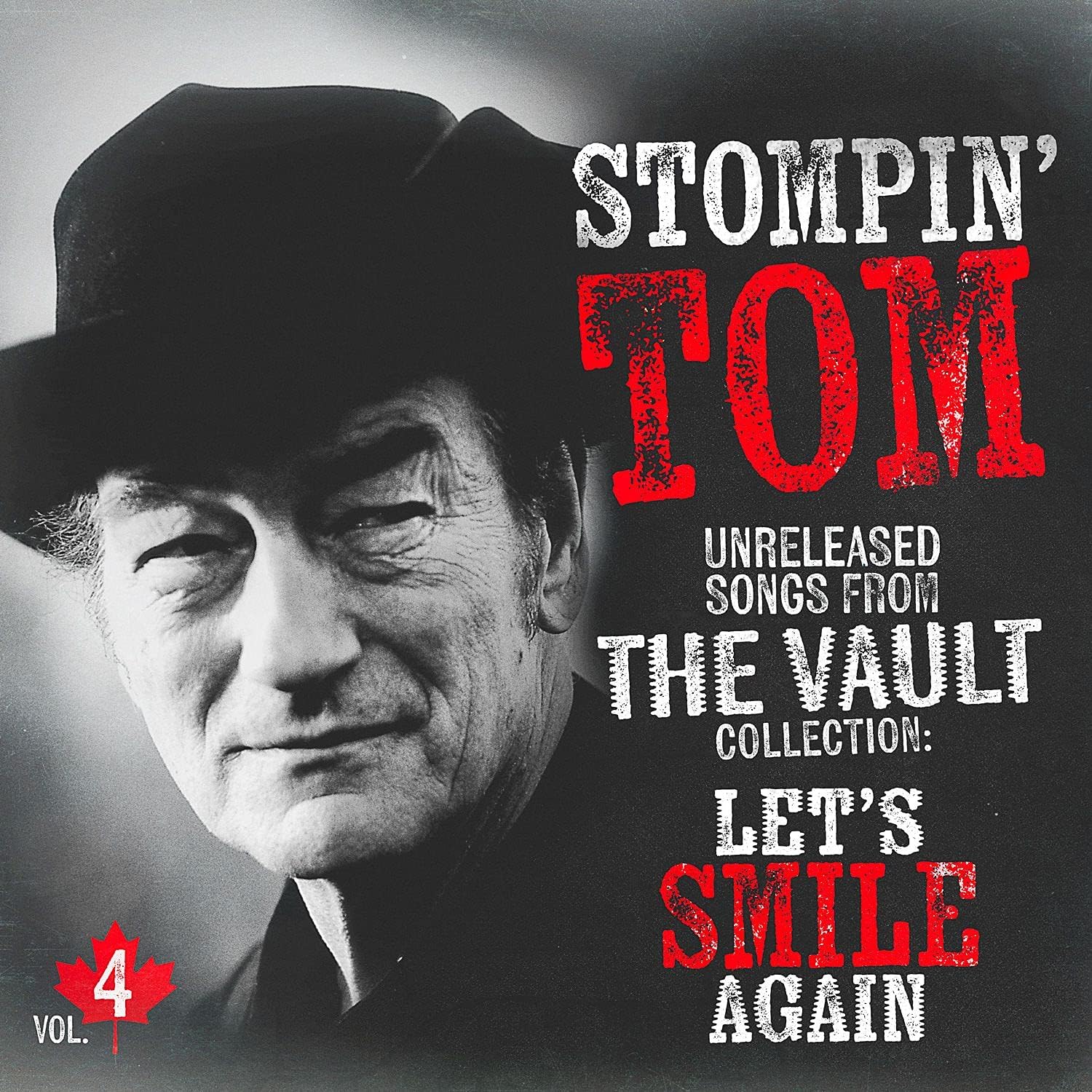 Unreleased Songs Vol 4: Stompin Tom Connors: Amazon.ca: Music