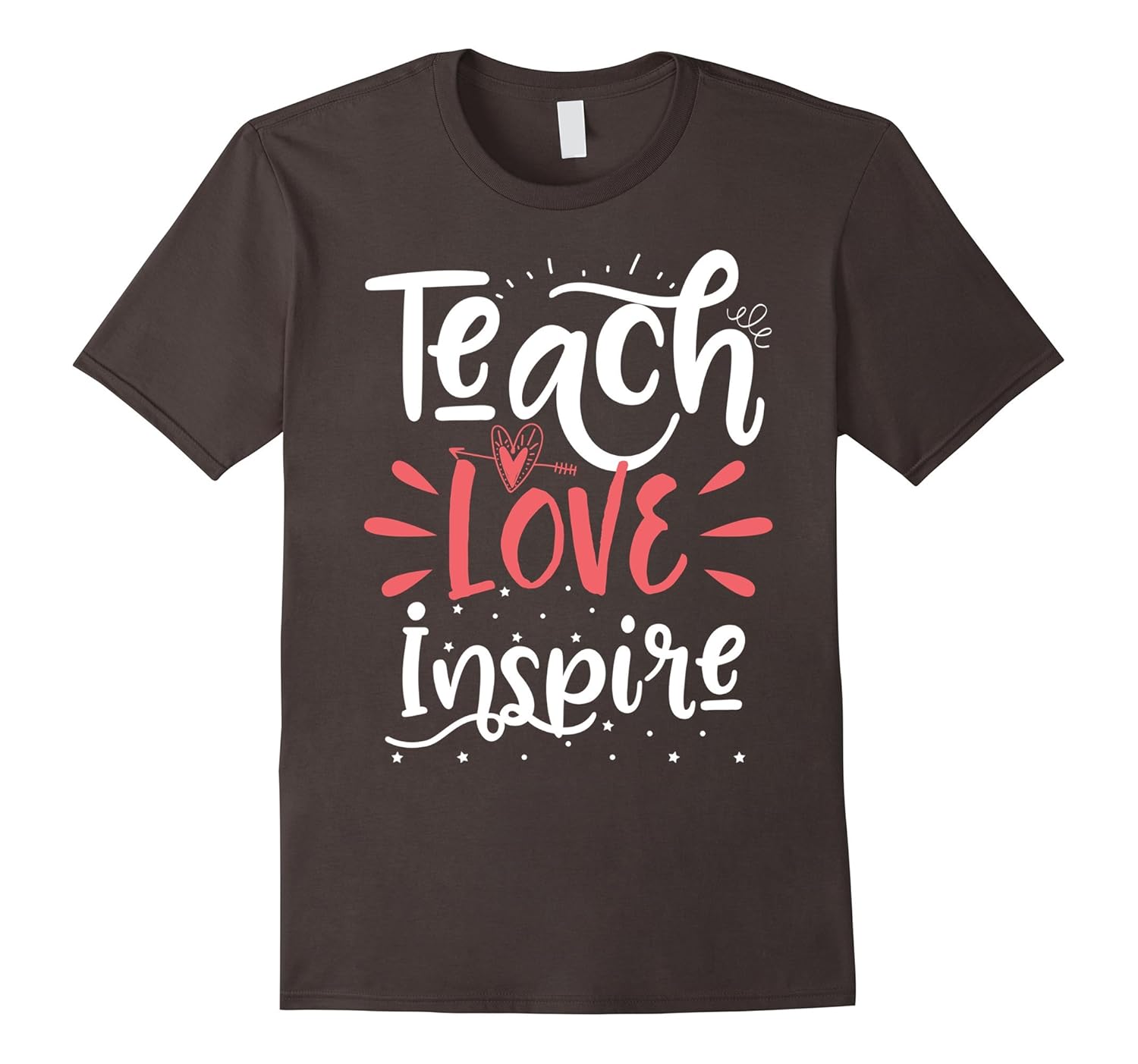 Teach Love Inspire Teacher Teaching T-Shirt for Men or Women-CL – Colamaga