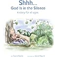Shhh...God Is in the Silence: Basile, Fiona: 9780829446579: Amazon.com ...