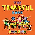 The Thankful Book: Parr, Todd: 9780316181013: Books - Amazon.ca