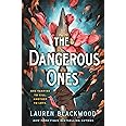 Amazon.com: The Dangerous Ones: 9781250891075: Blackwood, Lauren: Books