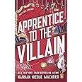 Amazon.com: Apprentice to the villain: 9781804993392: Hannah Nicole ...
