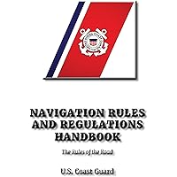 Amazon.com: Navigation Rules and Regulations Handbook: Rules of the ...