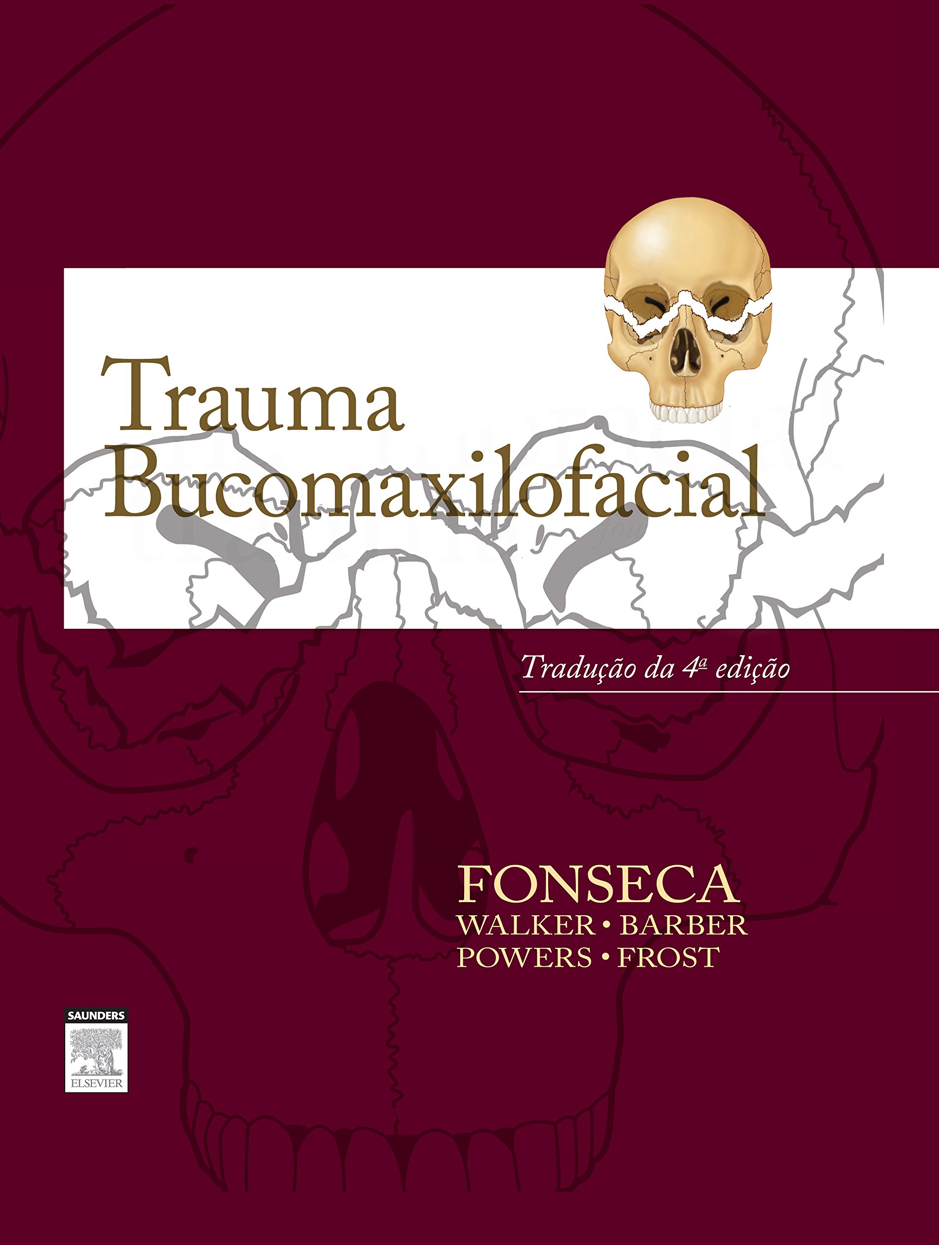 Trauma Bucomaxilofacial PDF Raymond Fonseca, H. Barber, David Frost