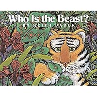 Who Is the Beast?: Baker, Keith, Baker, Keith: 9780152001223: Amazon ...