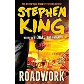 Roadwork: King, Stephen: 9781668084281: Amazon.com: Books