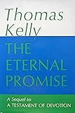 A Testament of Devotion: Thomas R. Kelly: 9780060643614: Amazon.com: Books