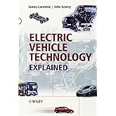 Electric Vehicle Technology Explained: Larminie, James, Lowry, John: 9781119942733: Amazon.com ...