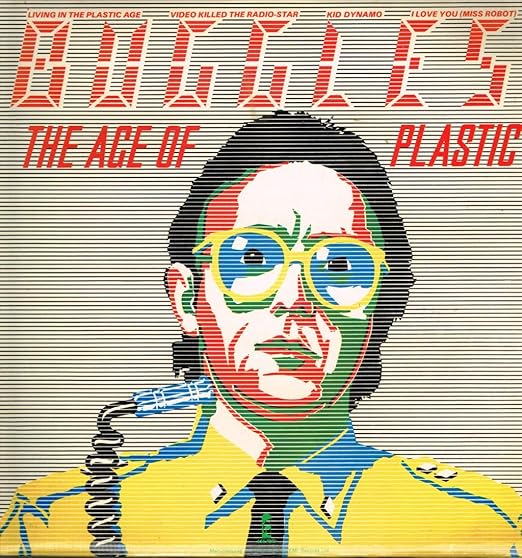 The Buggles - The Age of Plastic [Vinyl] - Amazon.com Music