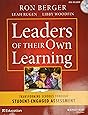 Leaders of Their Own Learning: Transforming Schools Through Student ...