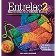 Entrelac 2: New Techniques for Interlace Knitting: Drysdale, Rosemary ...