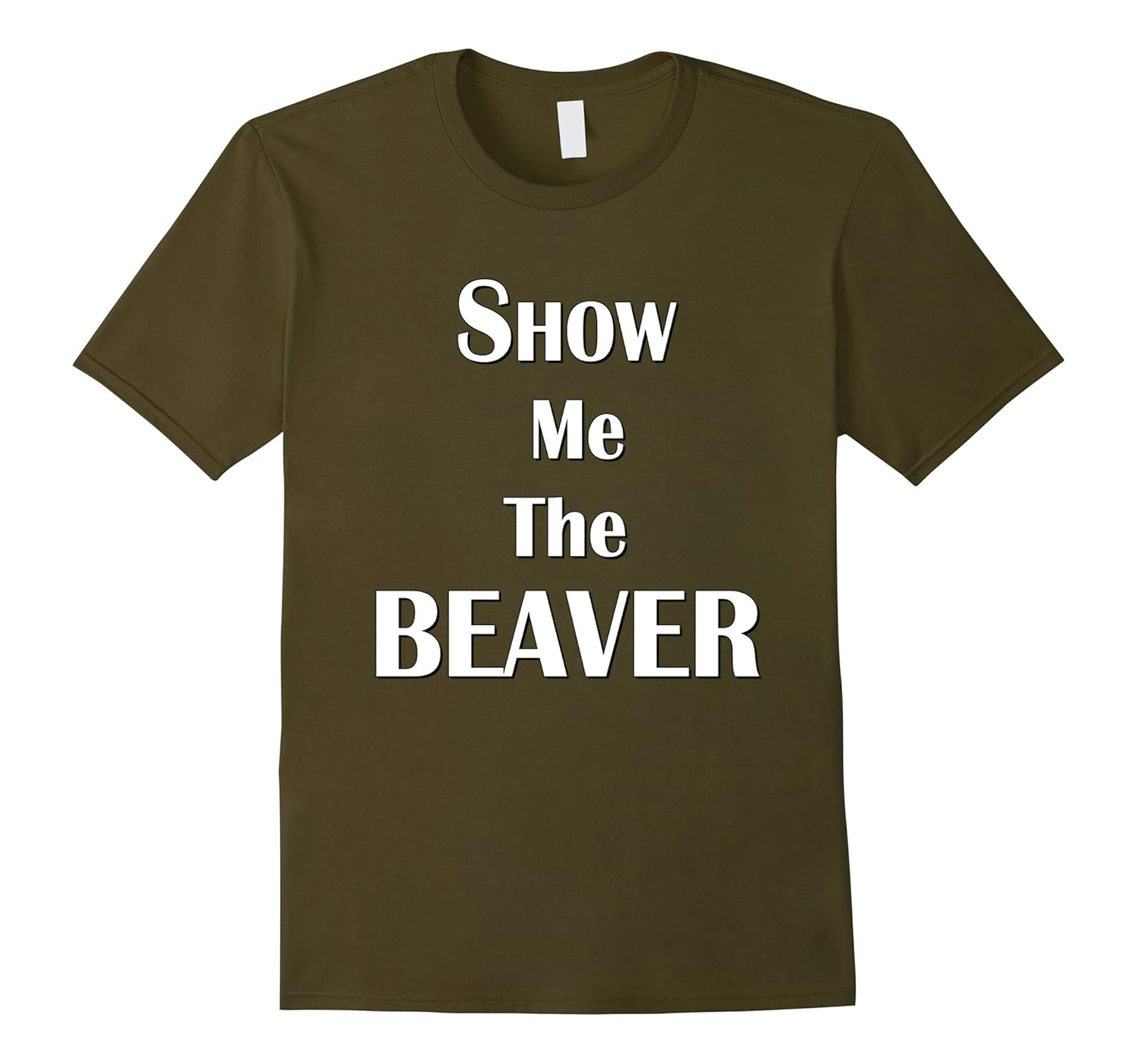 Naughty Beaver Wear SHOW Me The BEAVER T-Shirt-PL – Polozatee