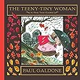 The Teeny-Tiny Woman (Folk Tale Classics) (Paul Galdone Nursery Classic ...