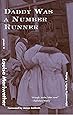 Daddy Was a Number Runner (Contemporary Classics by Women): Louise ...