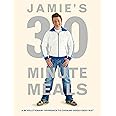 Jamie's 30-Minute Meals: Oliver, Jamie, Loftus, David: 8601300396613 ...