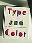Type and Color: How to Design and Use Multicolored Typefaces (step-by ...