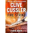 Amazon.com: Clive Cussler Fire Strike (The Oregon Files): 9780593543931 ...