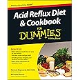 Acid Reflux Diet & Cookbook For Dummies: Raymond, Patricia, Beaver ...