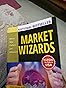 Market Wizards: Interviews with Top Traders eBook: Schwager, Jack D ...