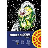 The Complete Future Shocks, Volume Two (2): Moore, Alan: 9781781086834 ...