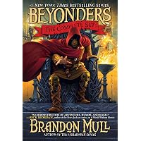 Brandon Mull's Beyonders Trilogy: A World Without Heroes; Seeds of ...