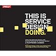 Amazon.com: This Is Service Design Doing: Applying Service Design ...