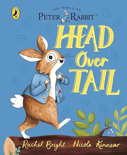 Peter Rabbit: Head Over Tail: inspired by Beatrix Potter's iconic ...