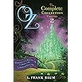 Oz, the Complete Collection, Volume 2: Dorothy and the Wizard in Oz ...