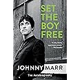 Set the Boy Free: The Autobiography: Marr, Johnny: 9780062438737 ...