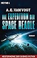 Die Expedition der Space Beagle: Roman - Meisterwerke der Science ...