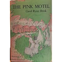 The Pink Motel: Carol Ryrie Brink, Sheila Greenwald: Amazon.com: Books