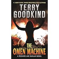 The Omen Machine: A Richard and Kahlan Novel (Richard and Kahlan, 1 ...