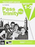 Pass Trinity. Student's Book. Grades 1-2. Per le Scuole superiori. Con CD Audio: Amazon.it ...