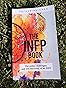 Amazon.com: The INFP Book: The perks, challenges, and self-discovery of ...